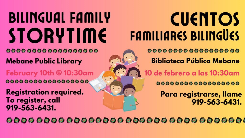 Bilingual Family Storytime - City of Mebane, NC