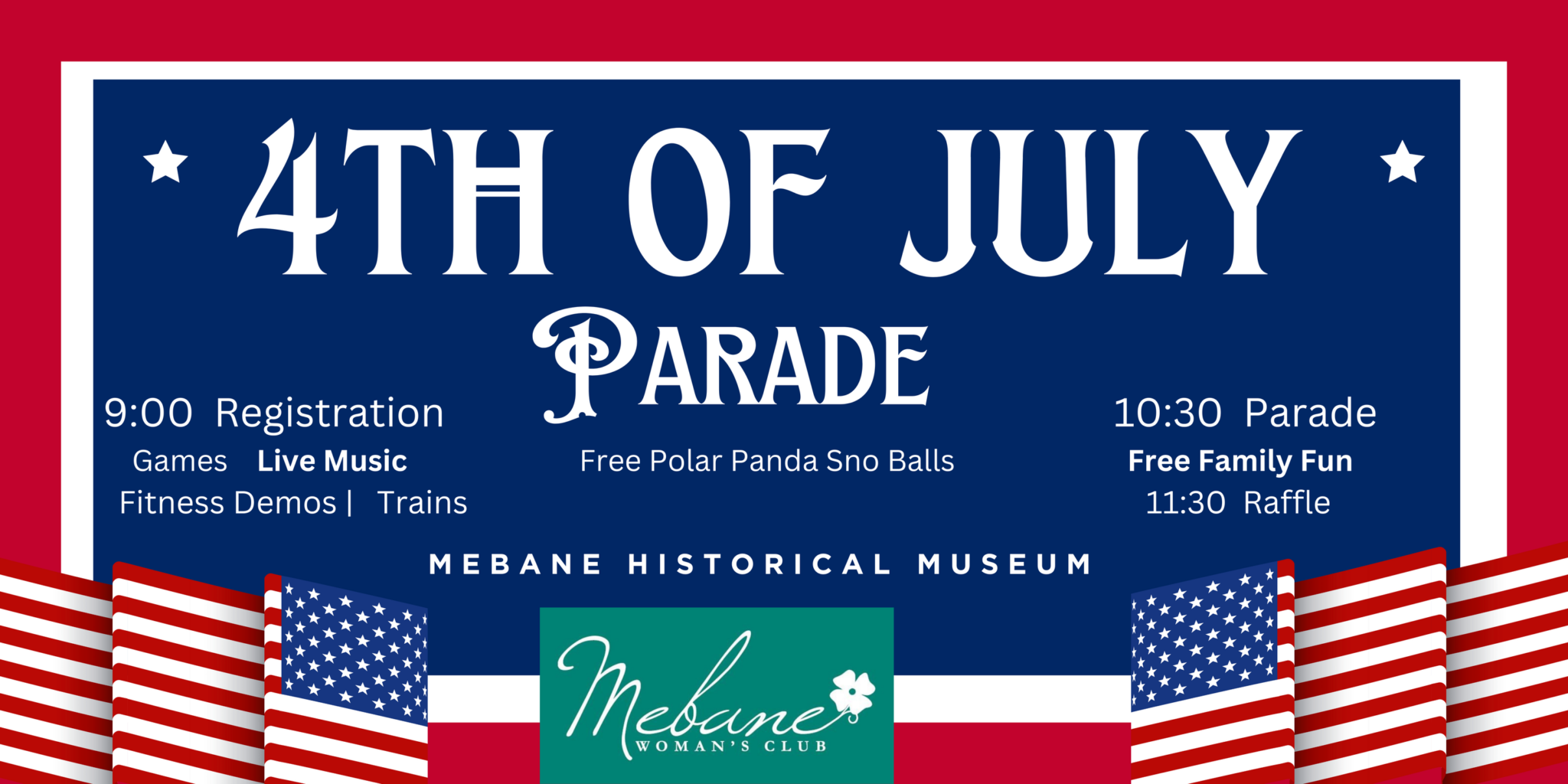 Mebane 4th of July Parade - City of Mebane, NC