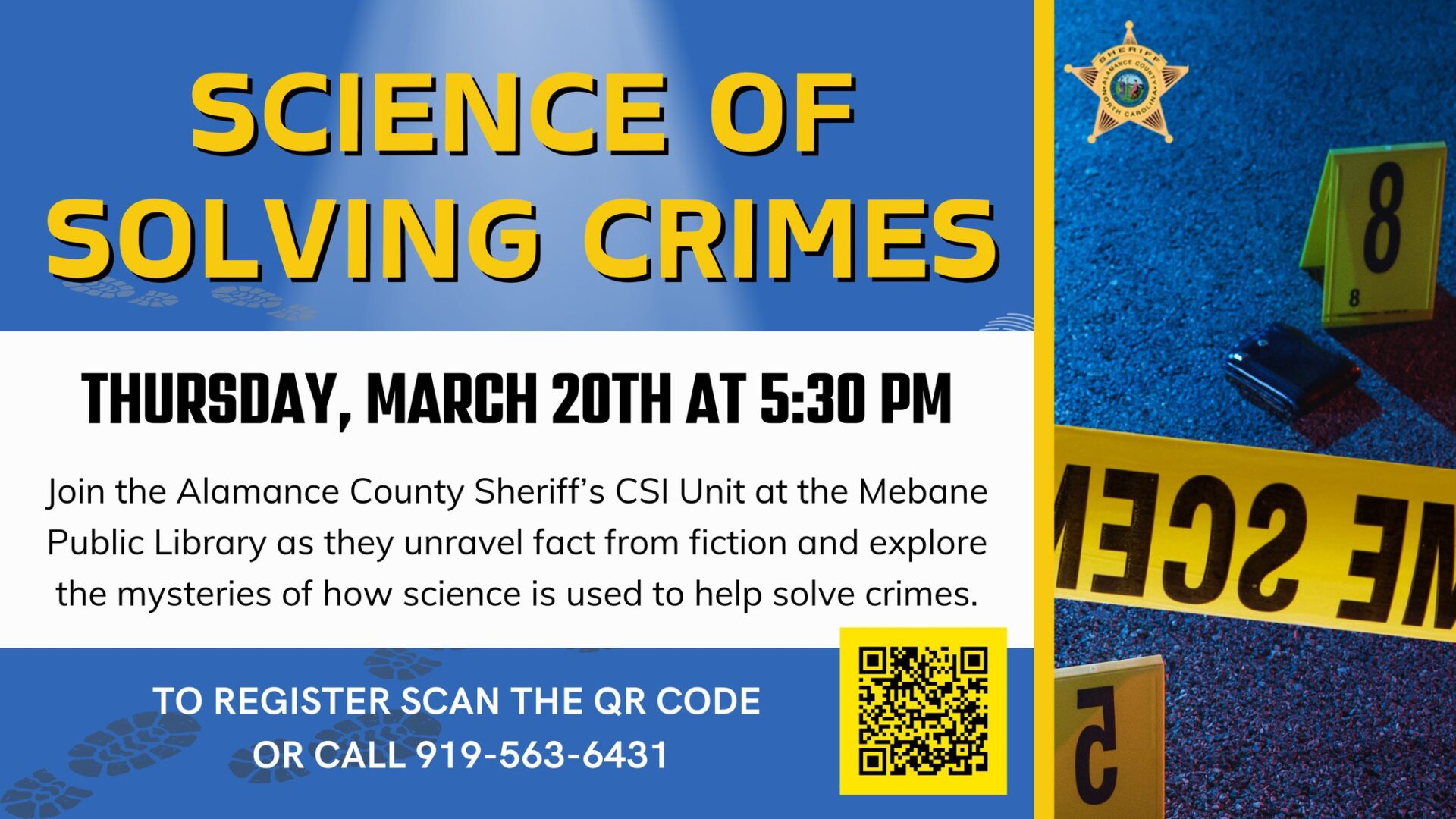 The Science of Solving Crimes - City of Mebane, NC